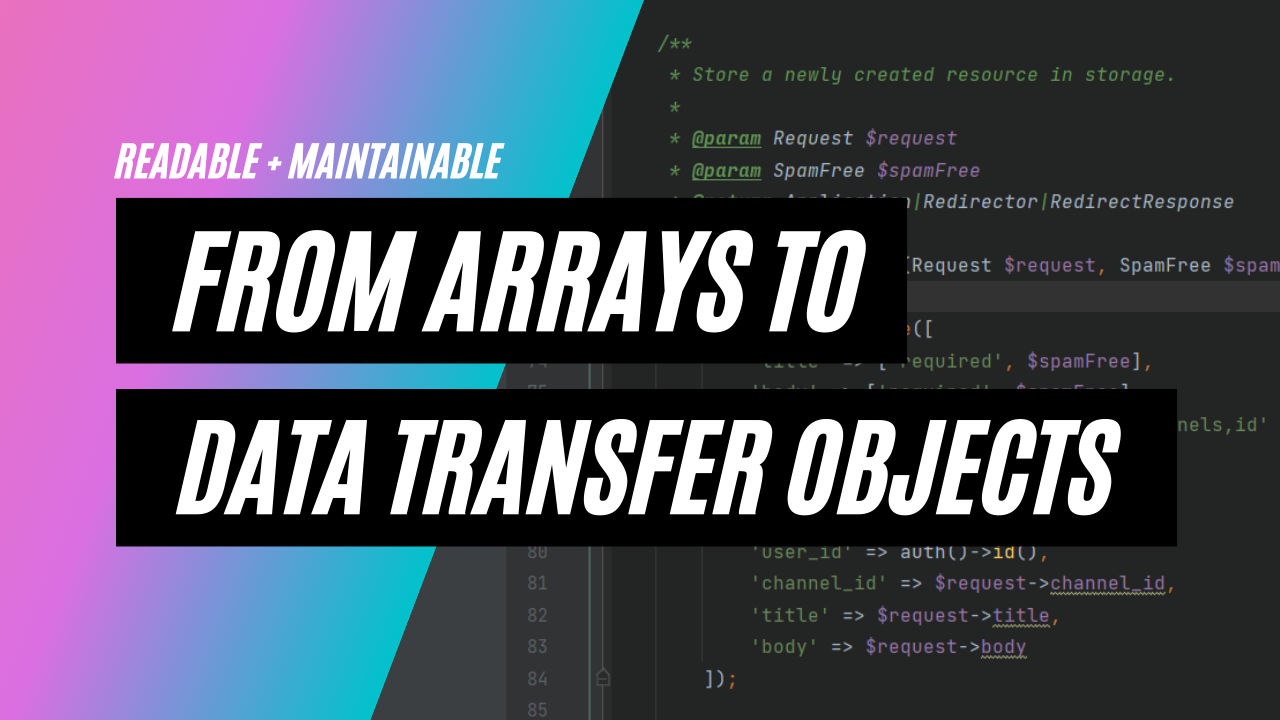 Refactoring #5: From arrays to Data Transfer Objects